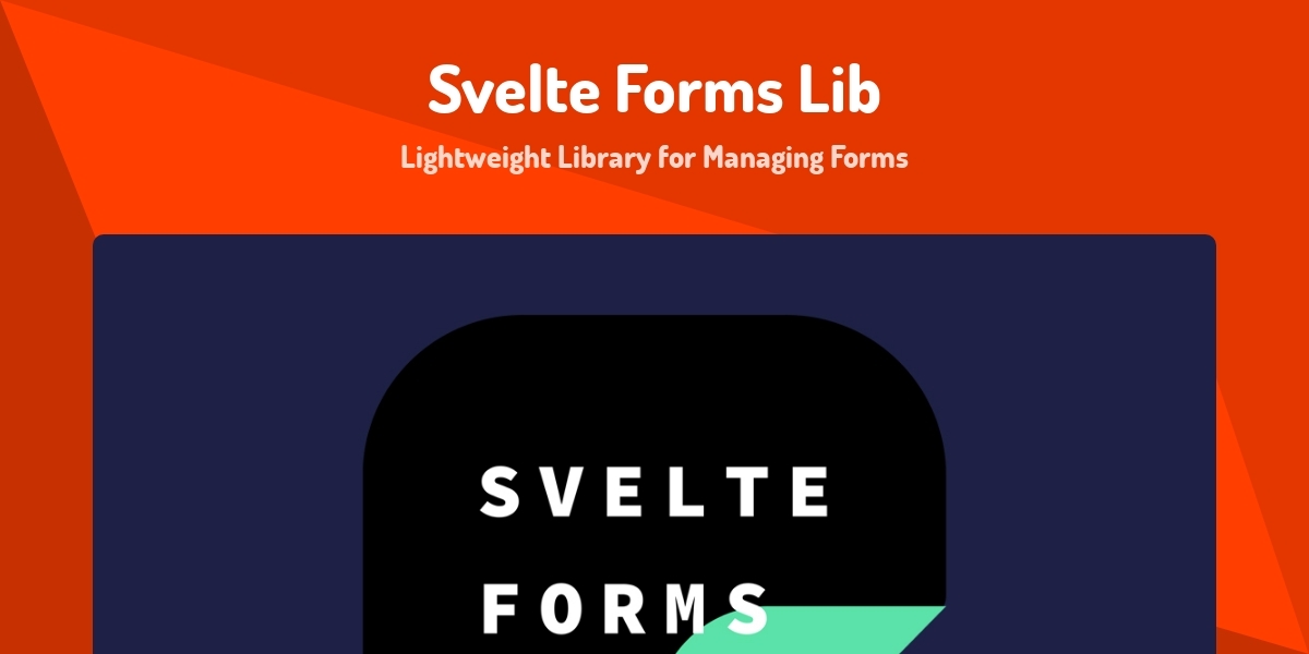 Svelte Forms Lib Lightweight Library For Managing Forms Made With